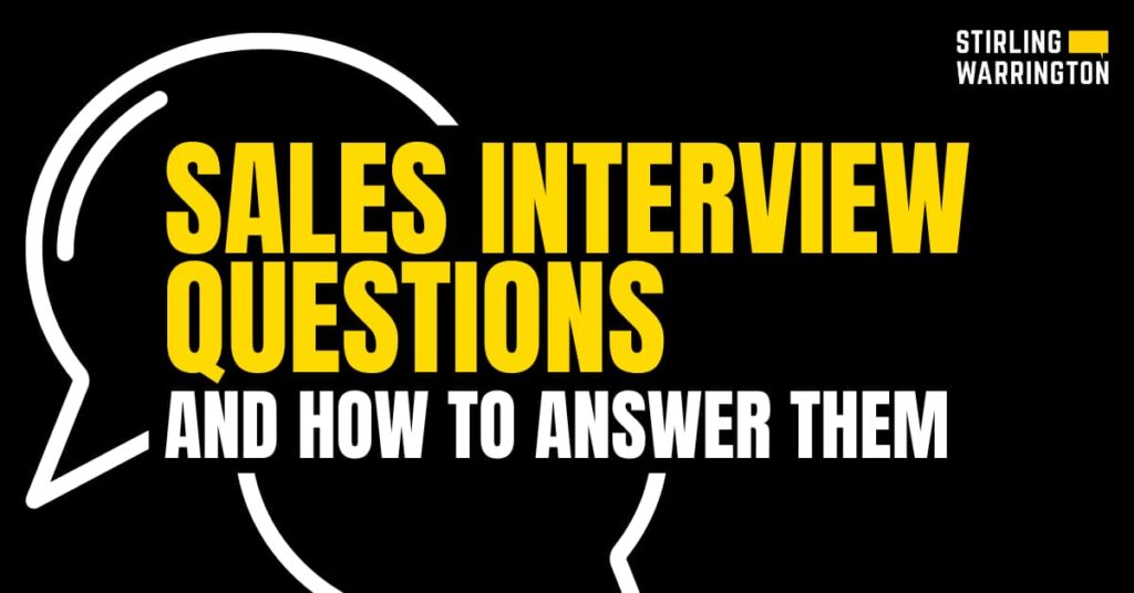 3 Common Sales Interview Questions and How to Answer Them - Stirling ...